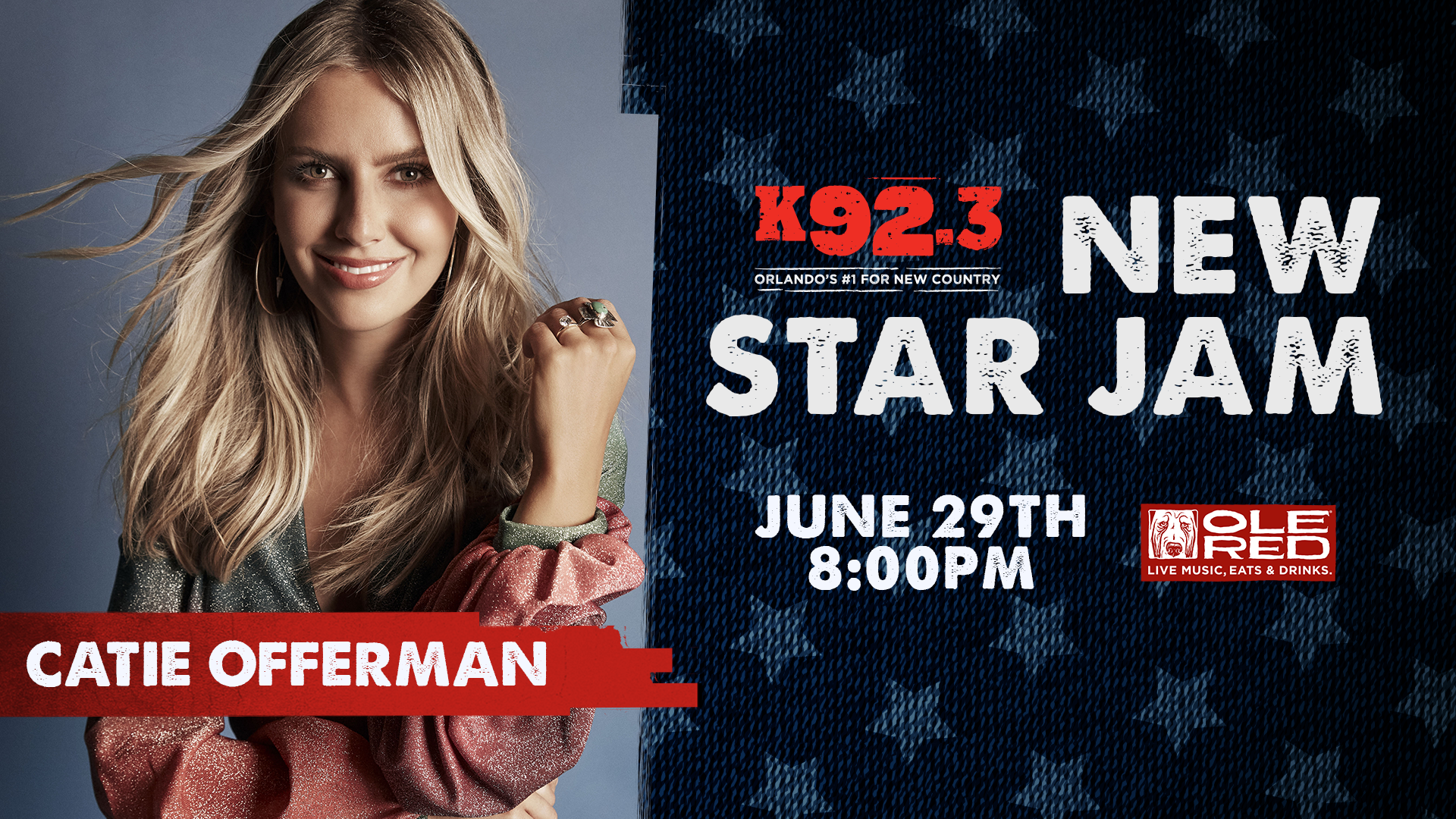 K92.3 New Star Jam featuring Catie Offerman - Ole Red Orlando